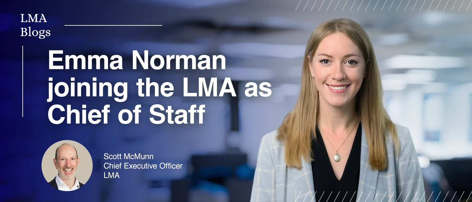 Emma Norman joining the LMA as Chief of Staff - LMA- Loan Market ...